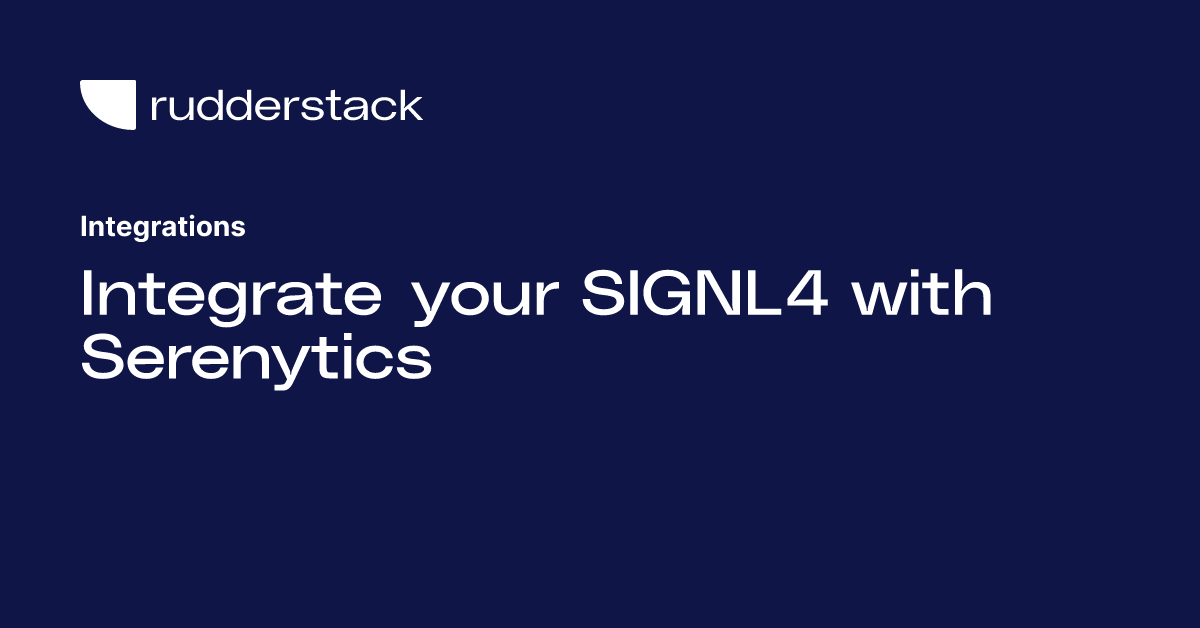 Integrate your SIGNL4 with Serenytics