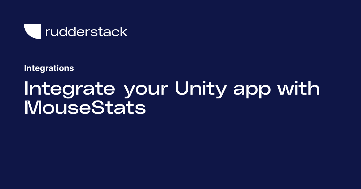 Integrate your Unity app with MouseStats
