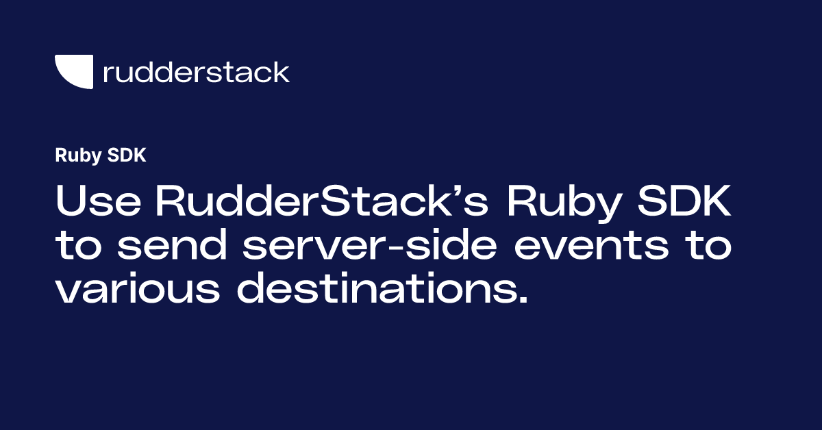 Ruby SDK | RudderStack Docs