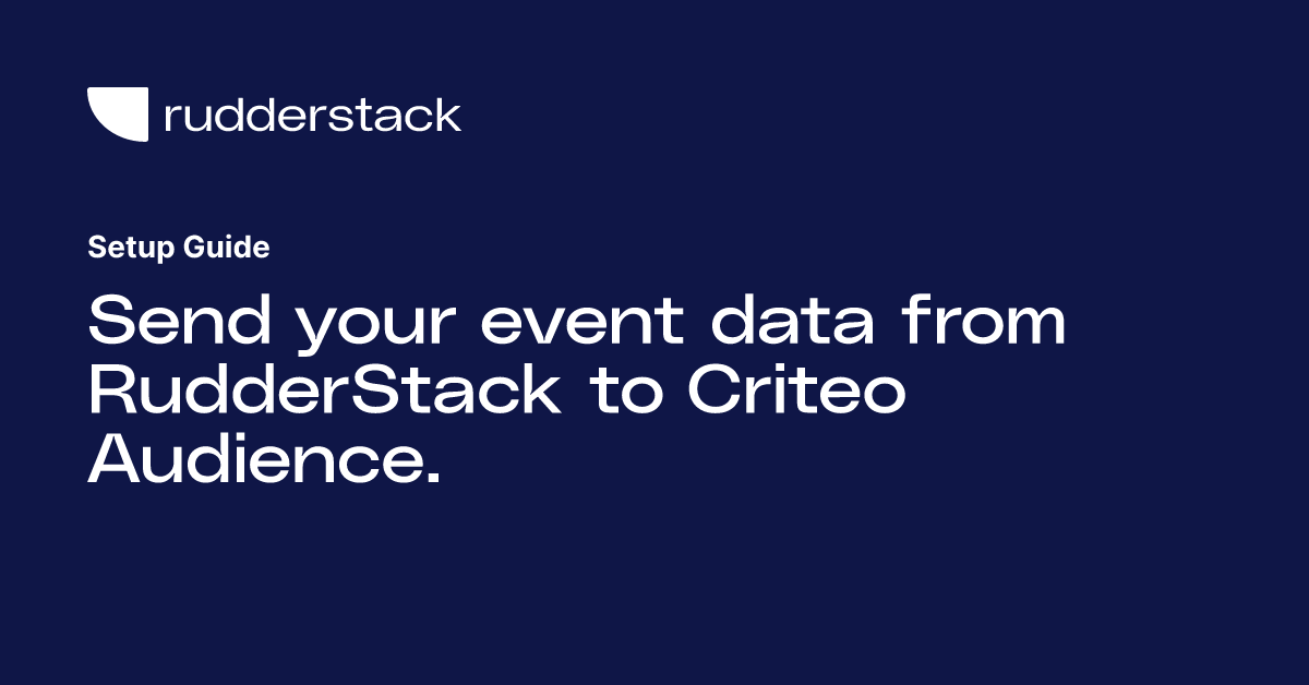 Setup Guide | RudderStack Docs