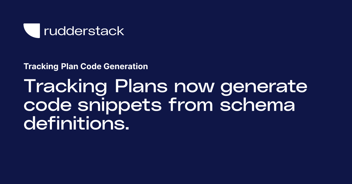 Tracking Plan Code Generation Rudderstack Docs
