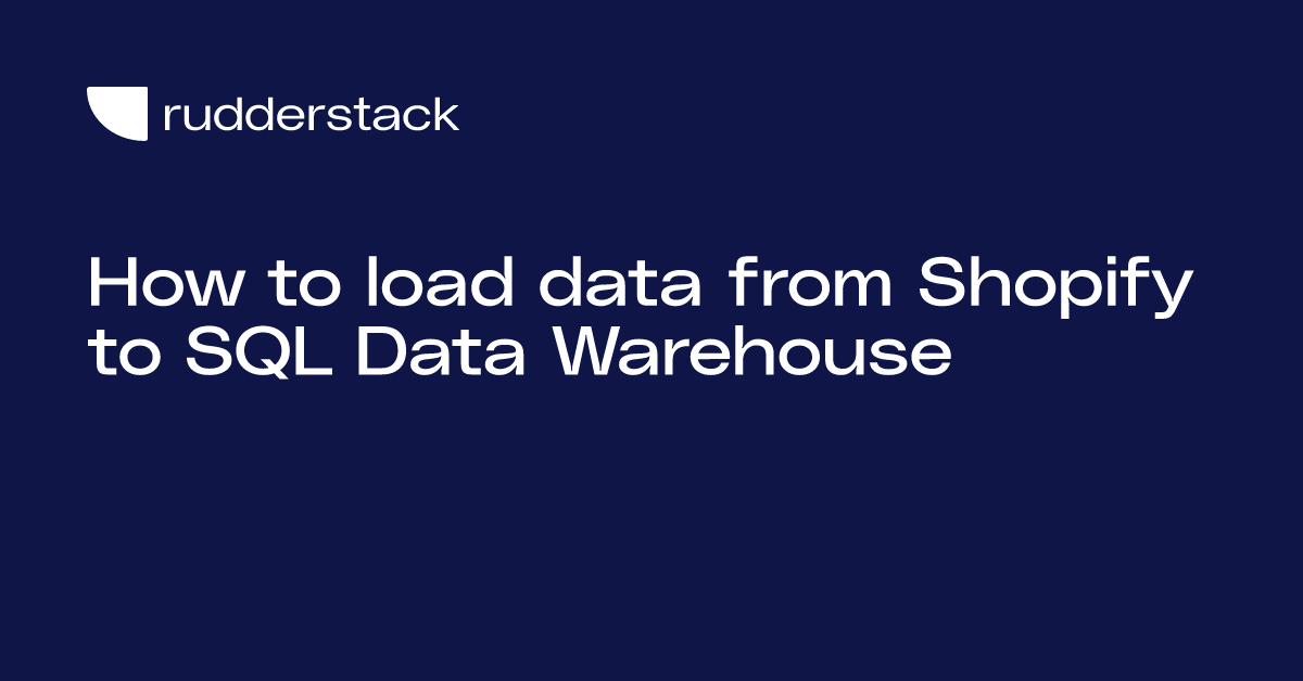 How to load data from Shopify to SQL Data Warehouse